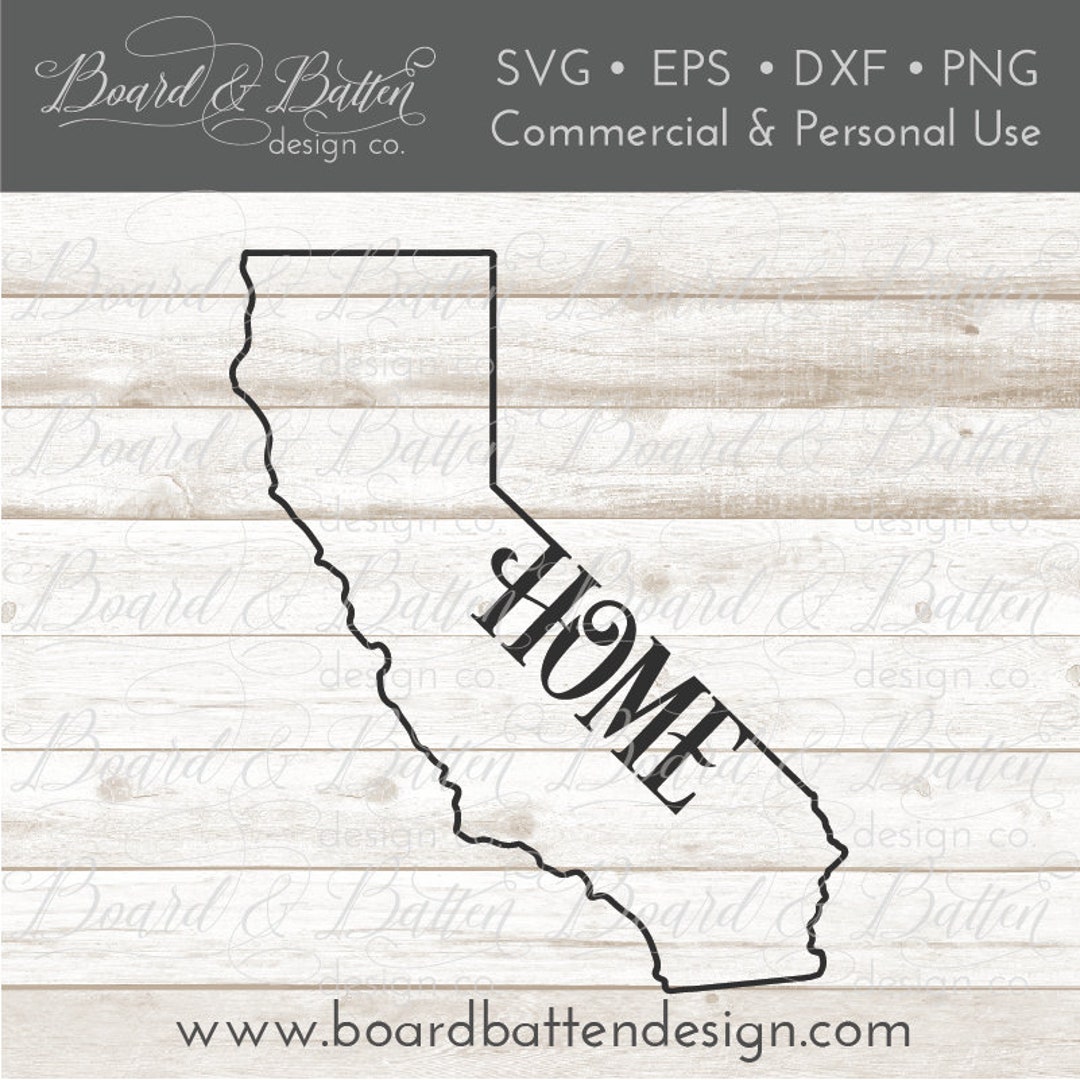 CA State Outline Svg File - Cali Svg - California Svg File - CA Home ...