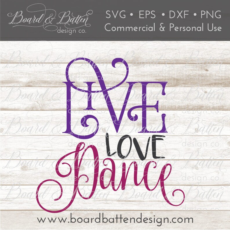 Dance Svg Files Cricut Designs Svg Dance Live Love Dance - Etsy