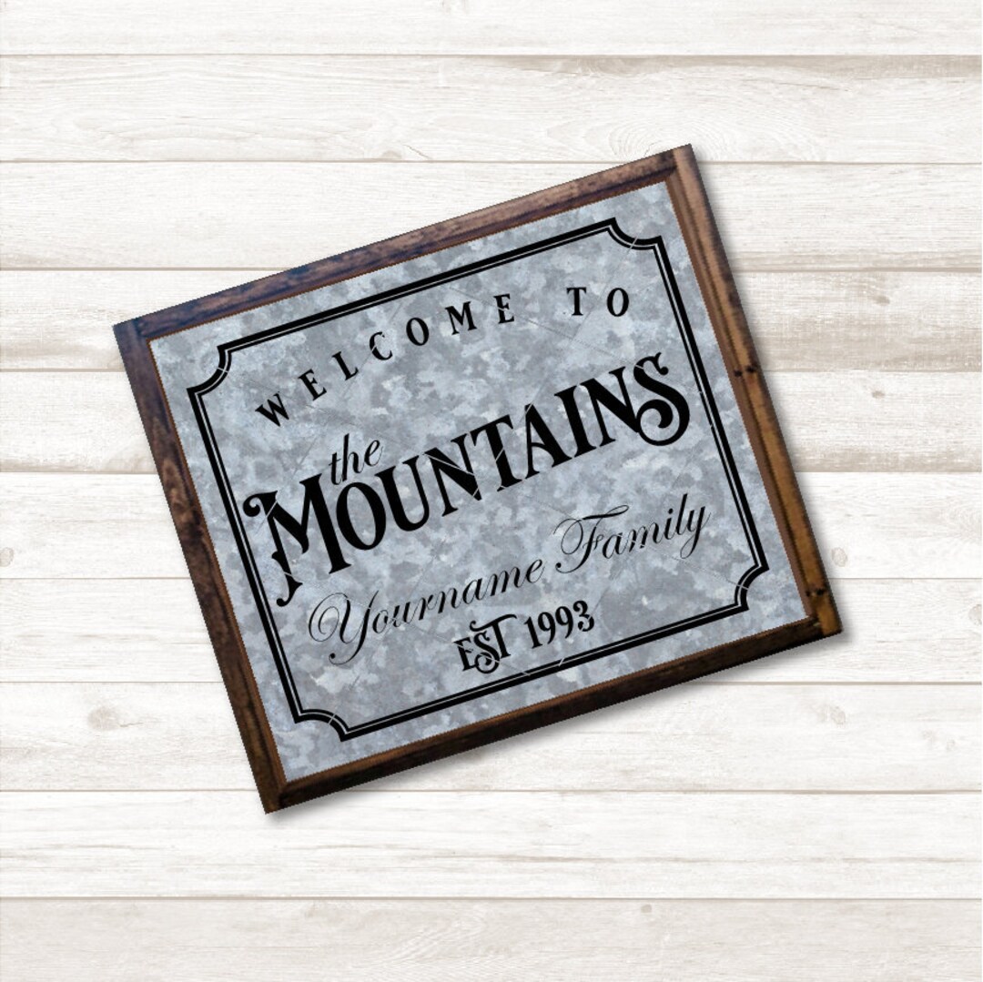 Welcome to the Mountains Svg File - Editable Svg - Welcome Sign Svg ...