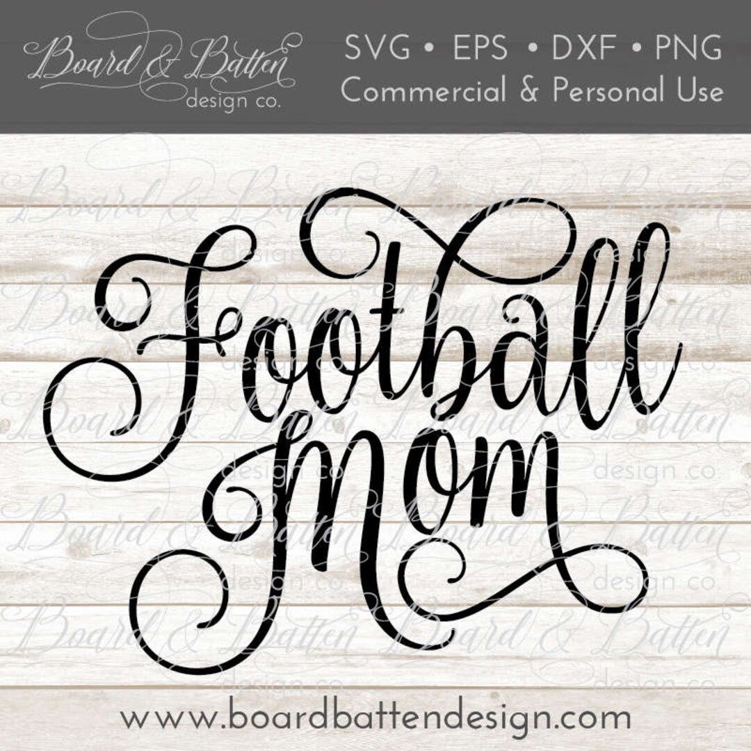 Football Mom SVG Football Svg Sports Svg Football Cuttable File ...