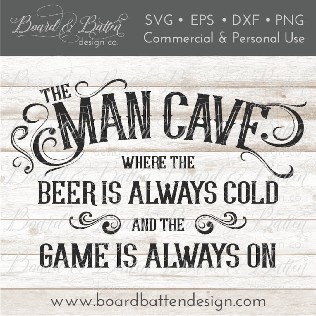 Man Cave Svg File Fête des Pères SVG Man Cave Sign Svg Husband Gift Svg ...