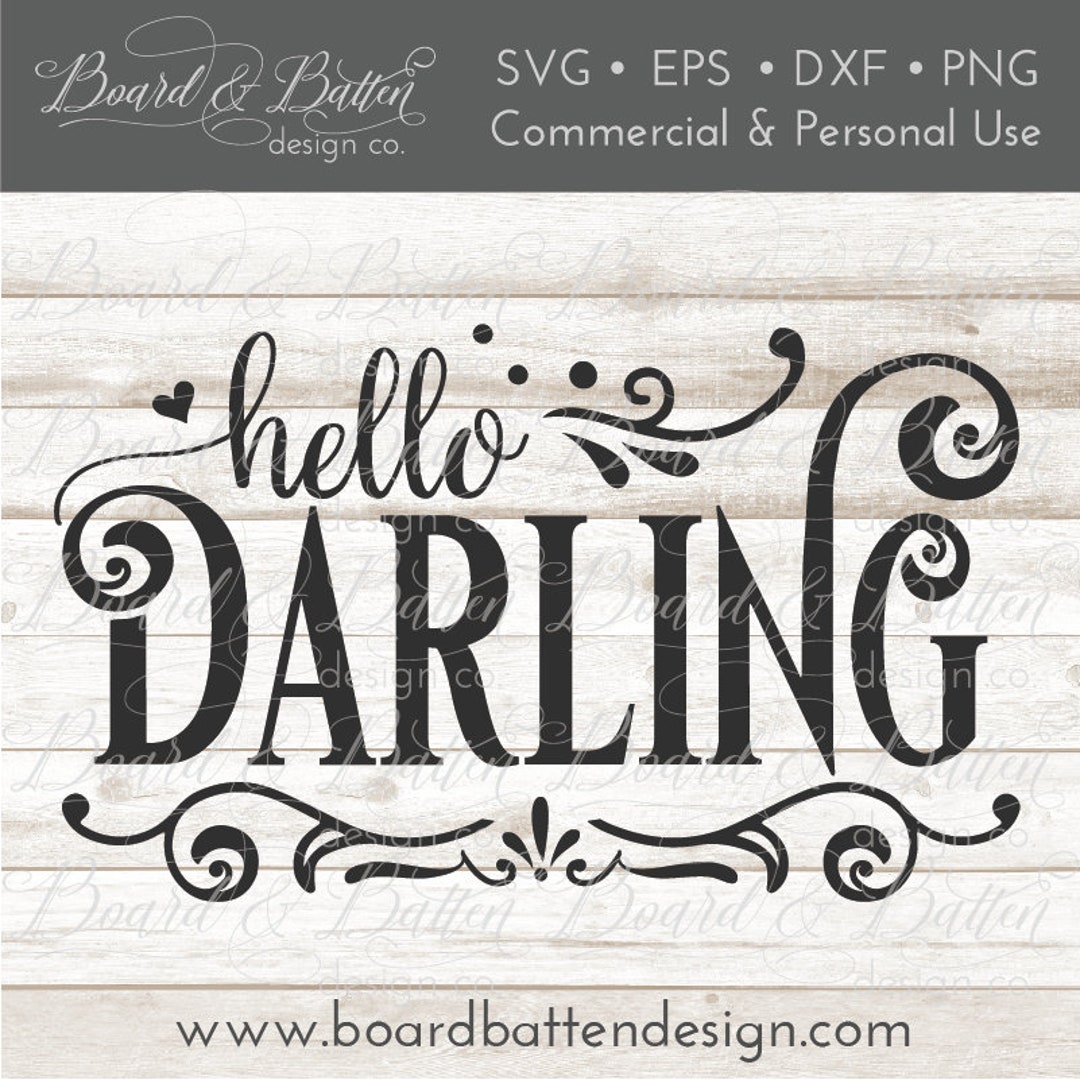 Husband Svg File - Hello Darling Svg Cut File - Hello Svg - Hello Cut ...