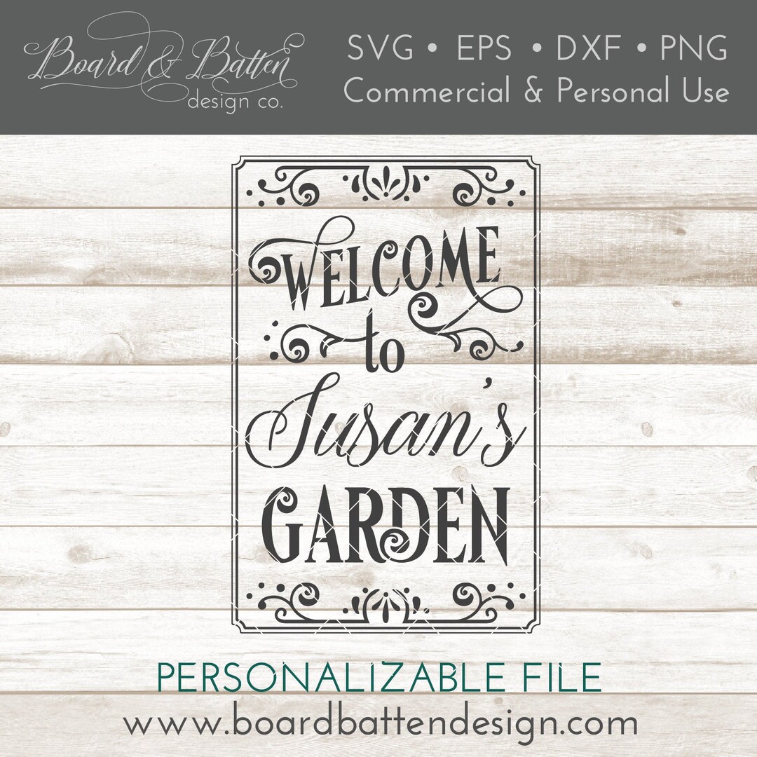 Garden Flag SVG - Garden Flag PNG - Personalizable Welcome to My Garden ...