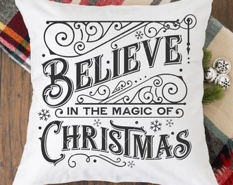 Believe in the Magic of Christmas Svg Eps Dxf Ai Png - Etsy