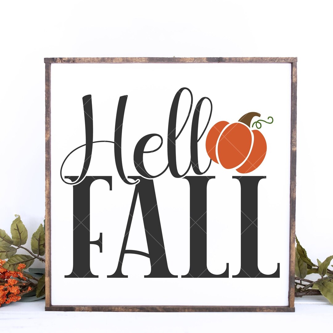 Hello Fall SVG File Cricut Designs for Fall Autumn Svg Files Fall ...
