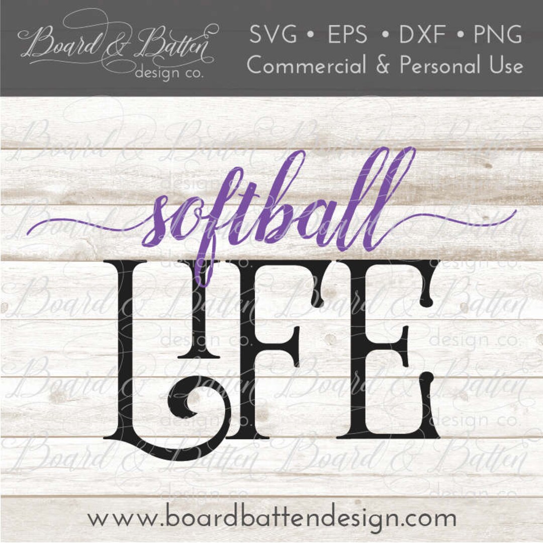 Softball Svg File - Softball Life Svg - Softball Clipart - Softball Cut ...