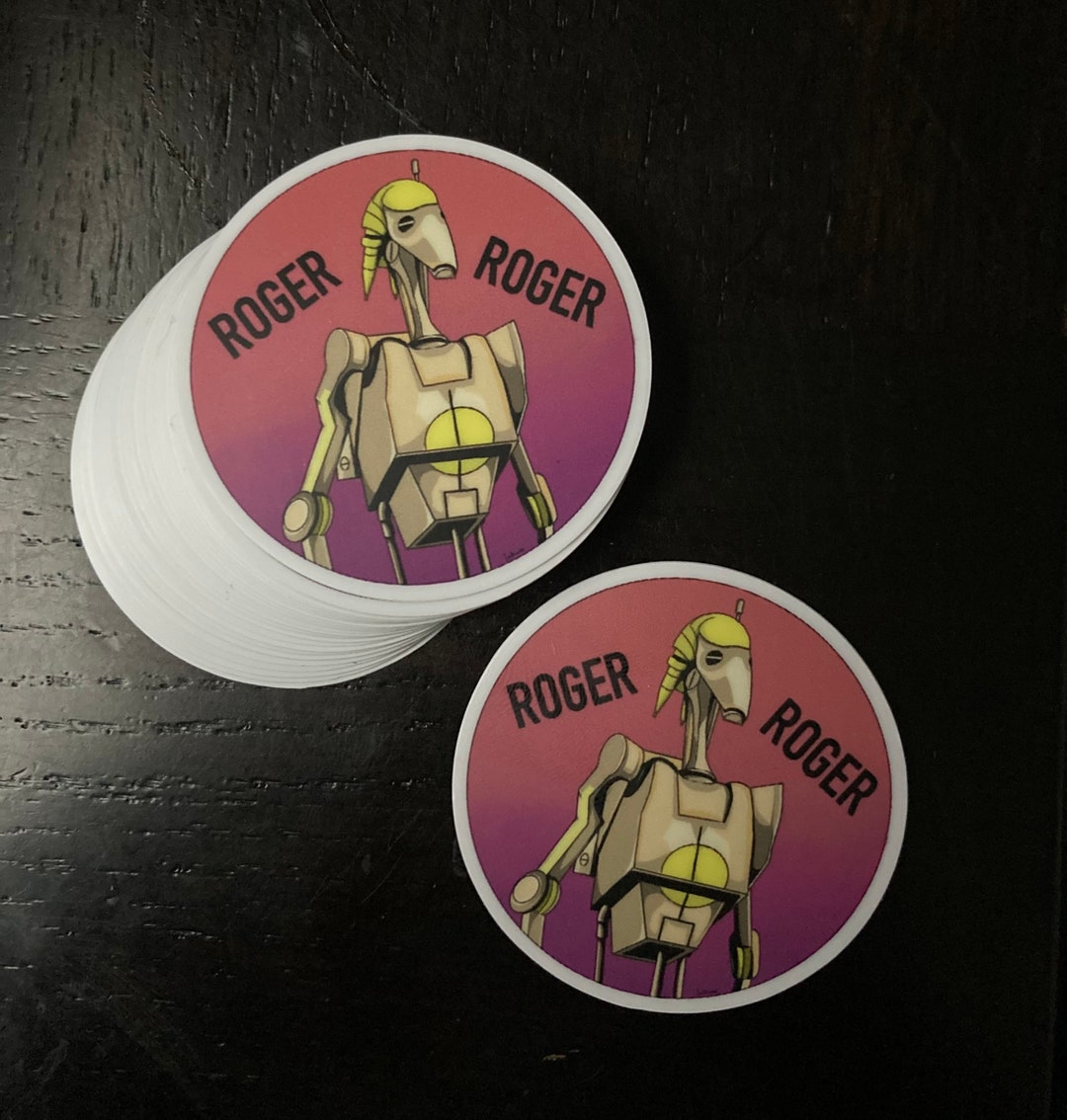 Battle Droid “roger Roger” Sticker - Etsy