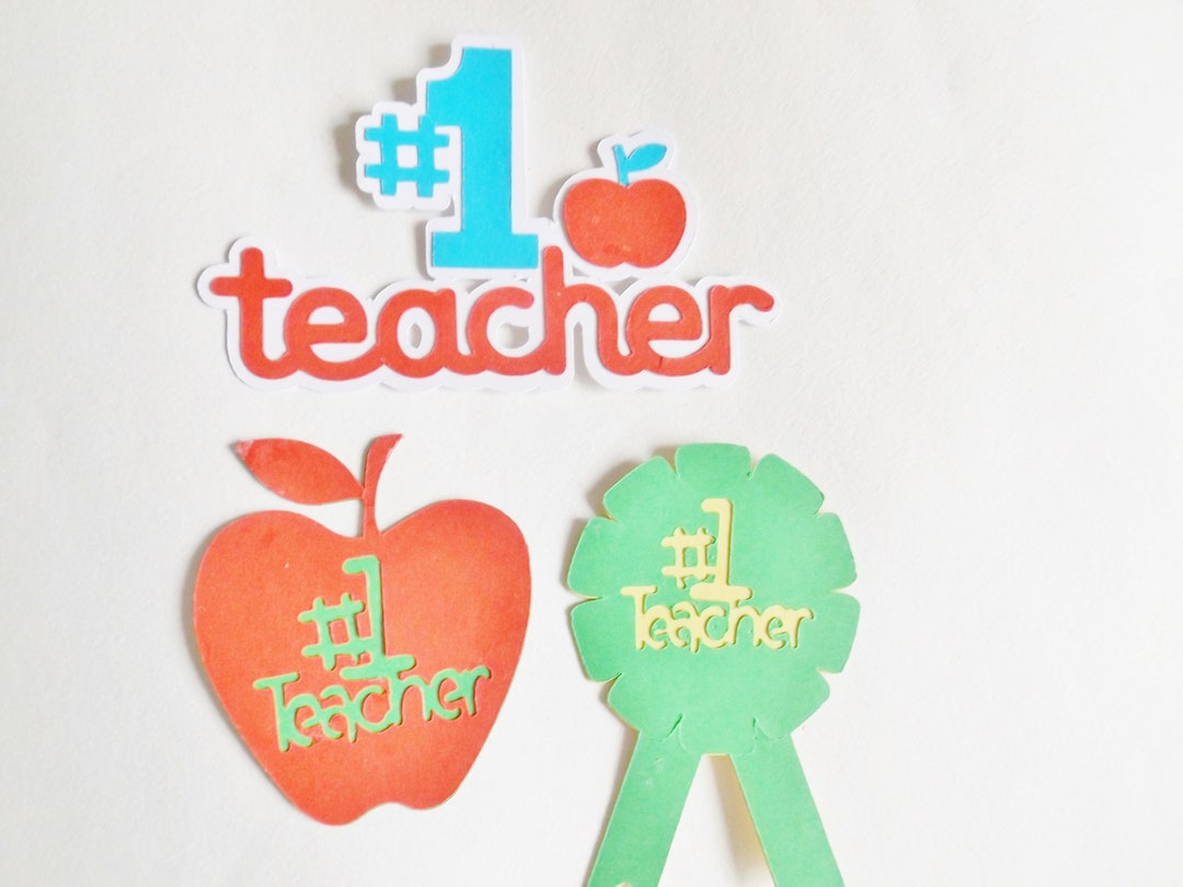 Teachers Number One Papercraft Embellishments Teachers Scrapbooking ...