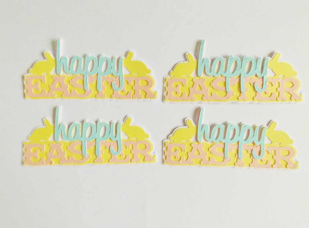 Happy Easter Sentiments Papercraft Embellishments Easter Wording ...