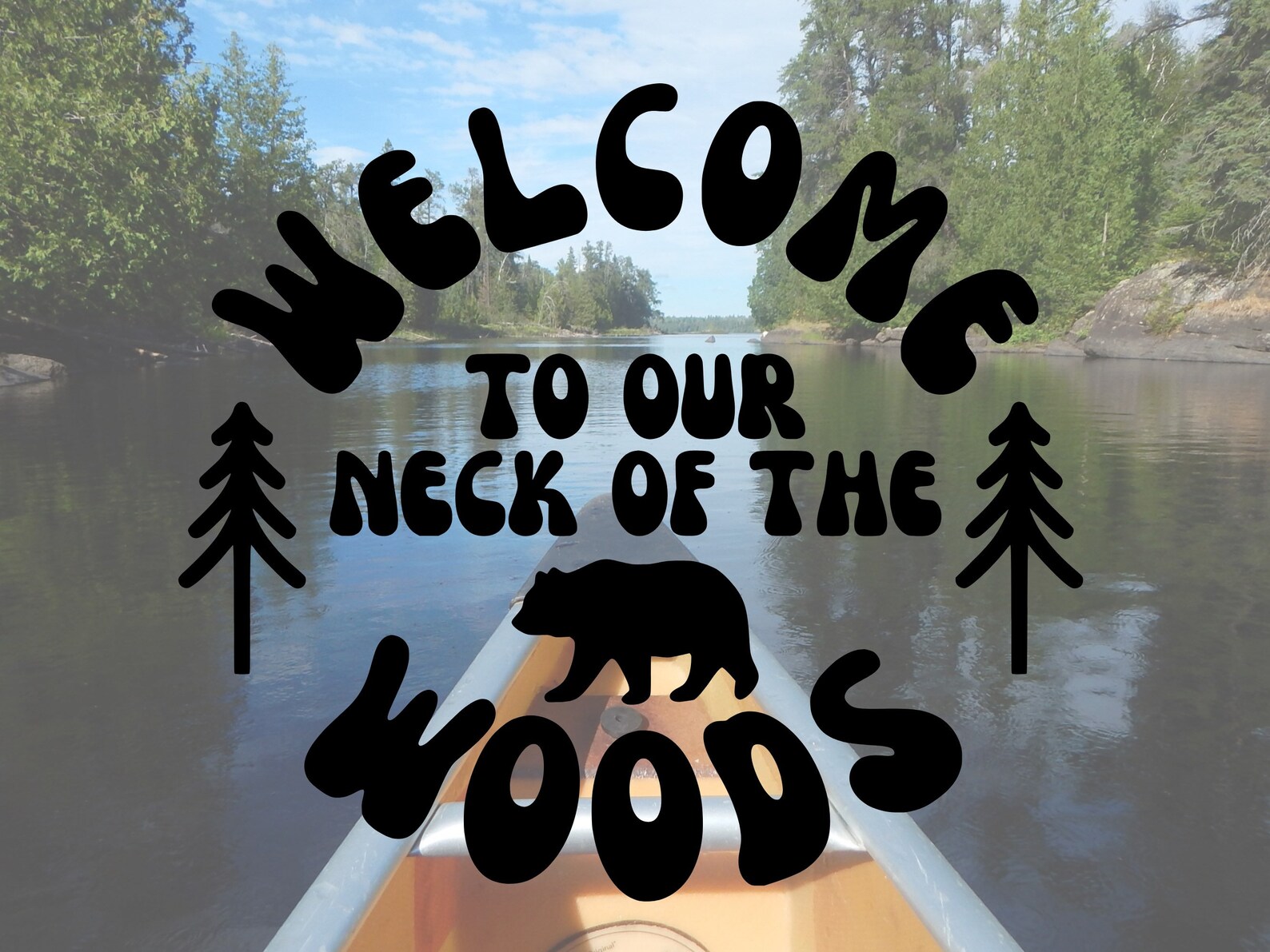 Welcome to Our Neck of the Woods | Midwest | SVG | PNG | Cut File - Etsy