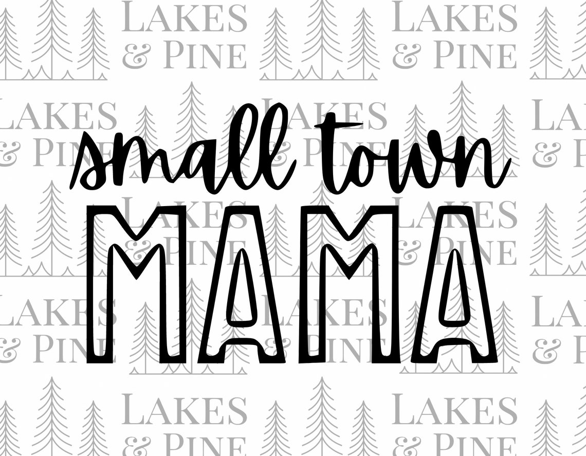 Small Town Mama / Babe Bundle SVG | PNG | Cut File for Cricut ...