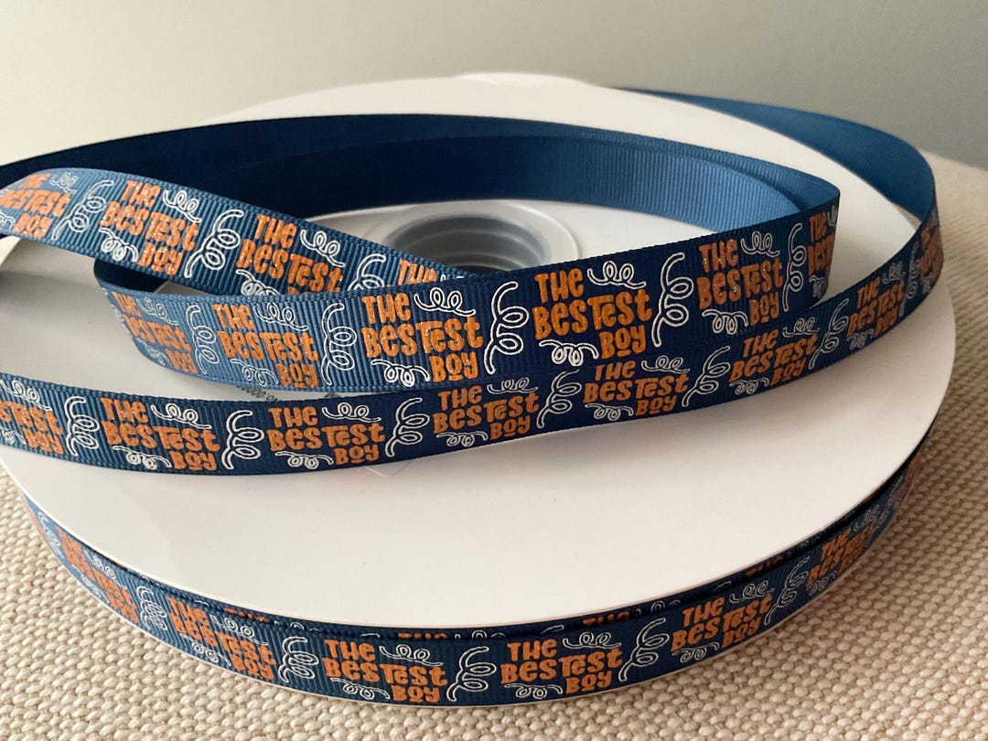 5/8 the Bestest Boy Grosgrain Ribbon by the Yard - Etsy