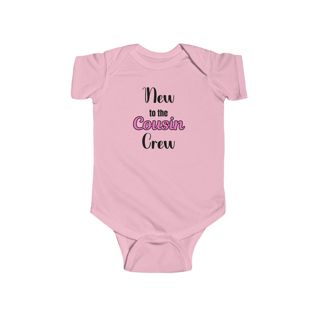 New to Cousin Crew Girl - Pink Cousin - Cousin Crew - Baby Girl - New ...