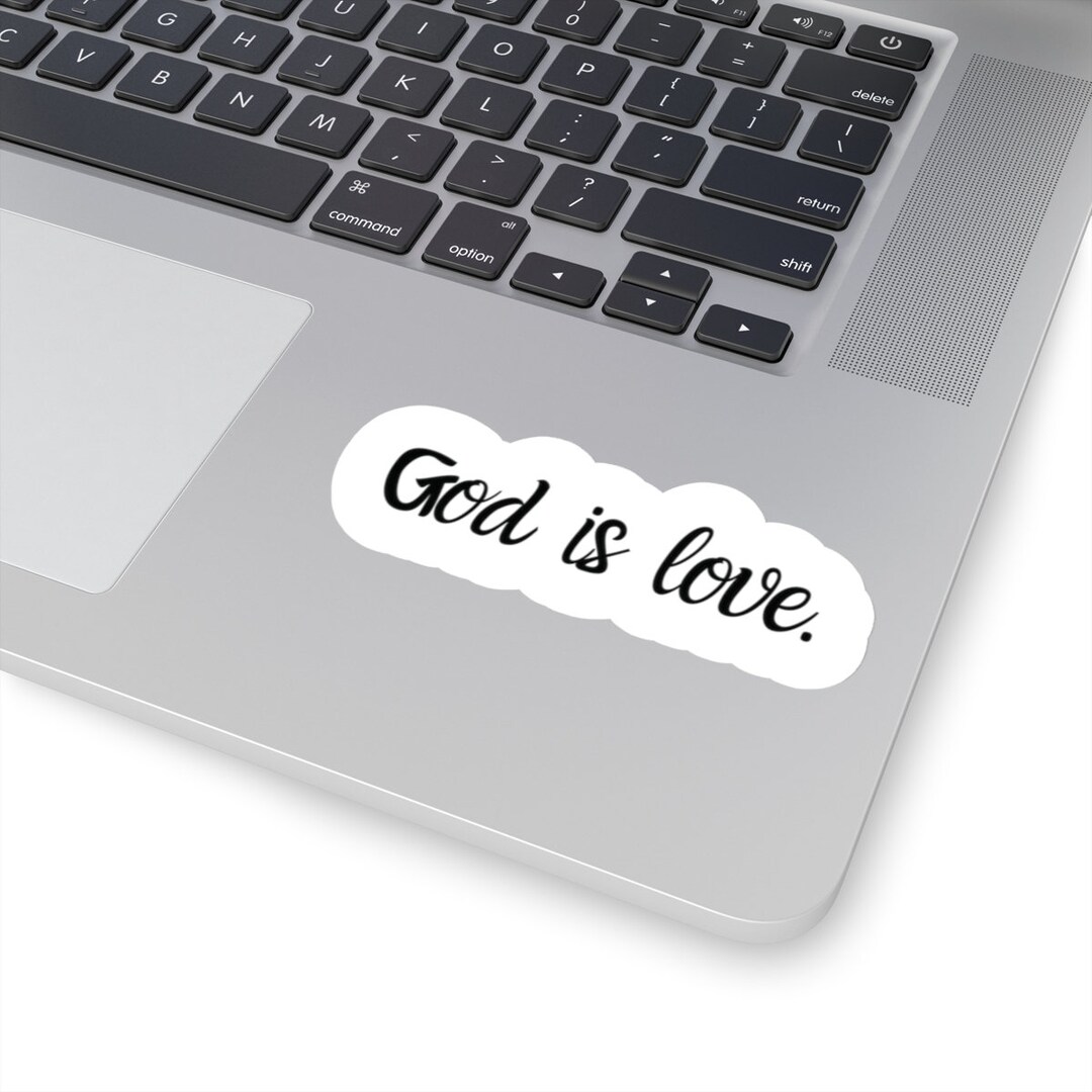 God is Love Sticker, God Is, Christian Stickers, God is Love Kiss-cut ...
