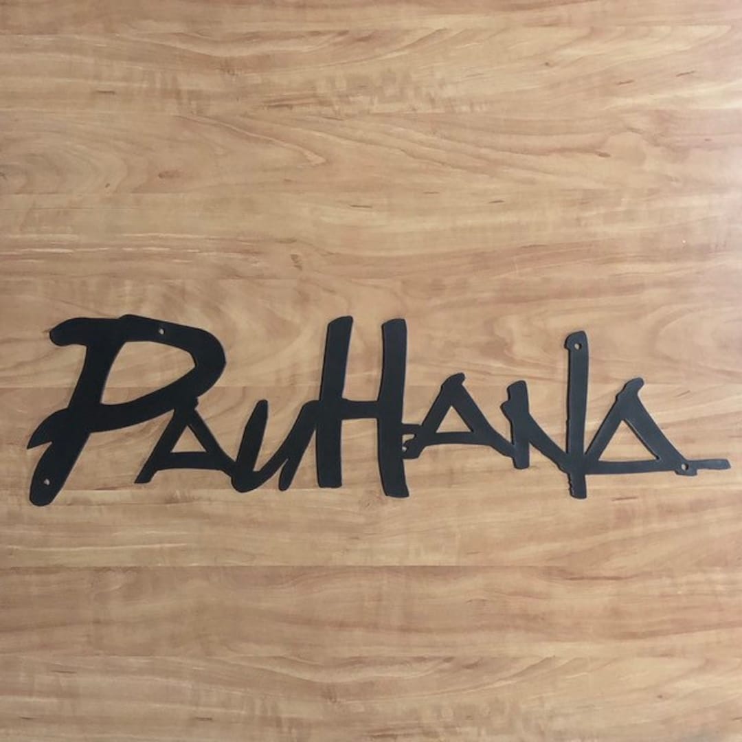 Hawaiian Pau Hana Metal Art Sign 27" Wide X 1/8" Thick | Indoor Outdoor ...