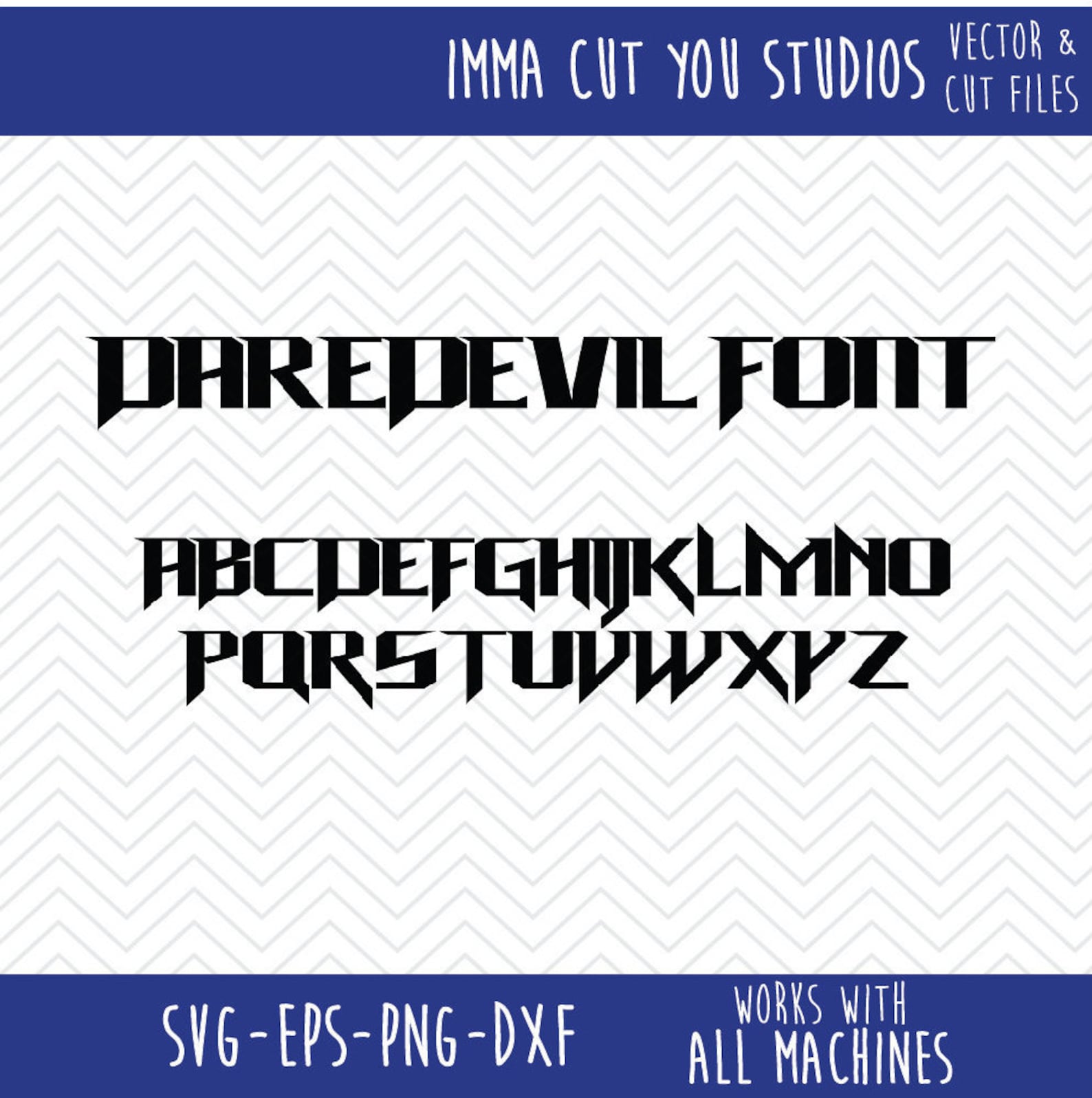 Daredevil Font (SVG, EPS, PNG, Dfx) Cut Files for Use With Silhouette ...