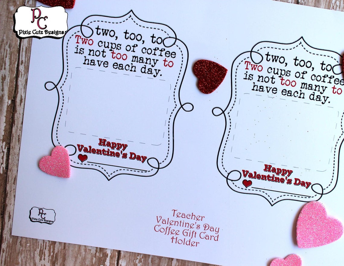 Teacher Coffee Giftcard Valentine; Coffee Giftcard Holder; Printable ...