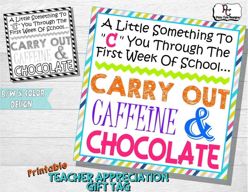 First Week of School Teacher Appreciation Printable Gift Tag; Tabeg1 ...