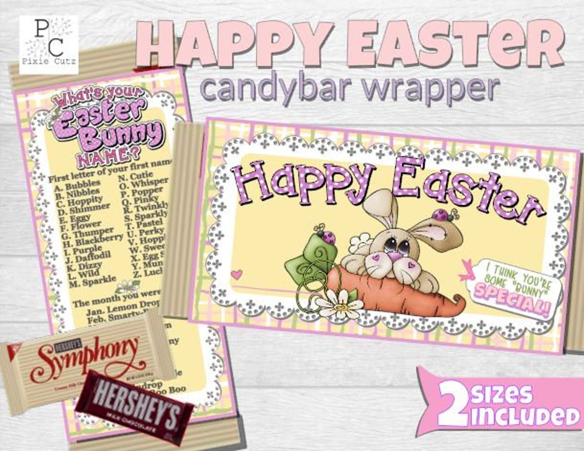 Happy Easter Candy Bar Wrapper; Easter Candy Bar Wrapper; What's Your ...