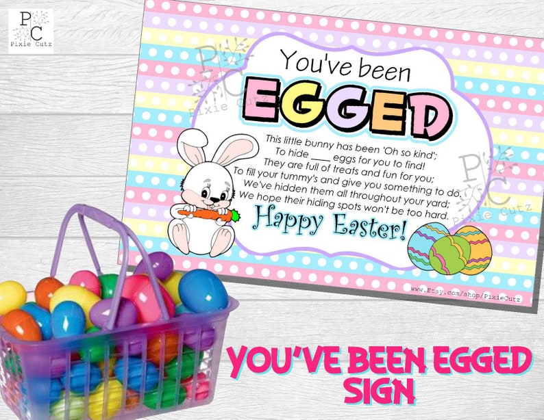 You've Been Egged Sign; Egged Sign; Easter You've Been Egged; Easter ...