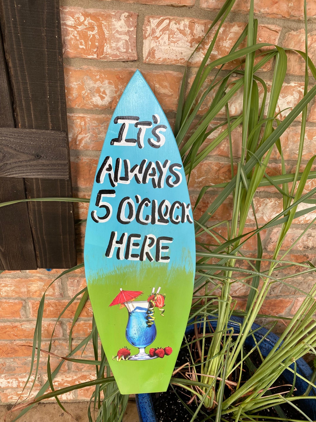 It’s Always 5 O’clock Here - Etsy