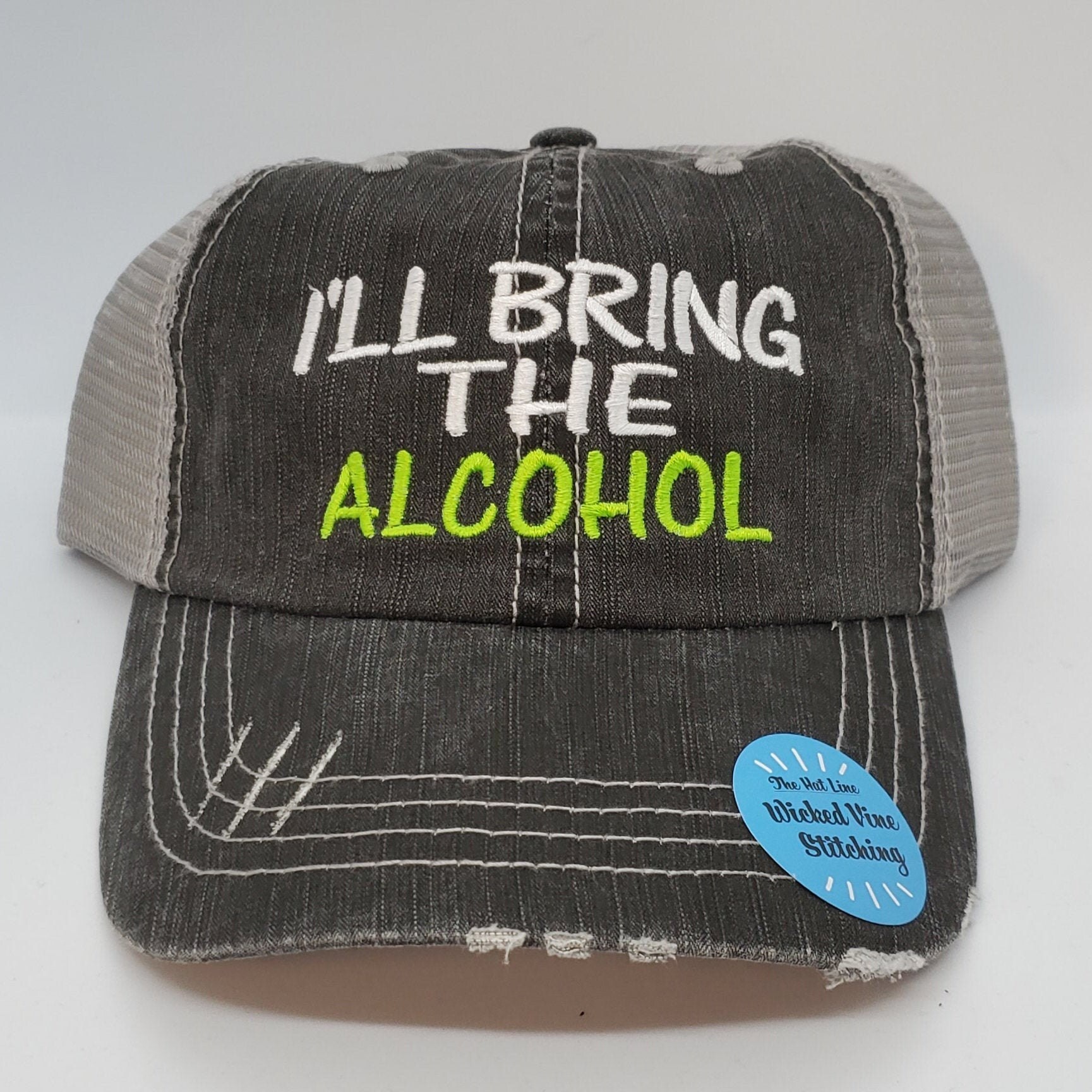 I'll Bring the Alcohol Bad Decisions and More - Etsy
