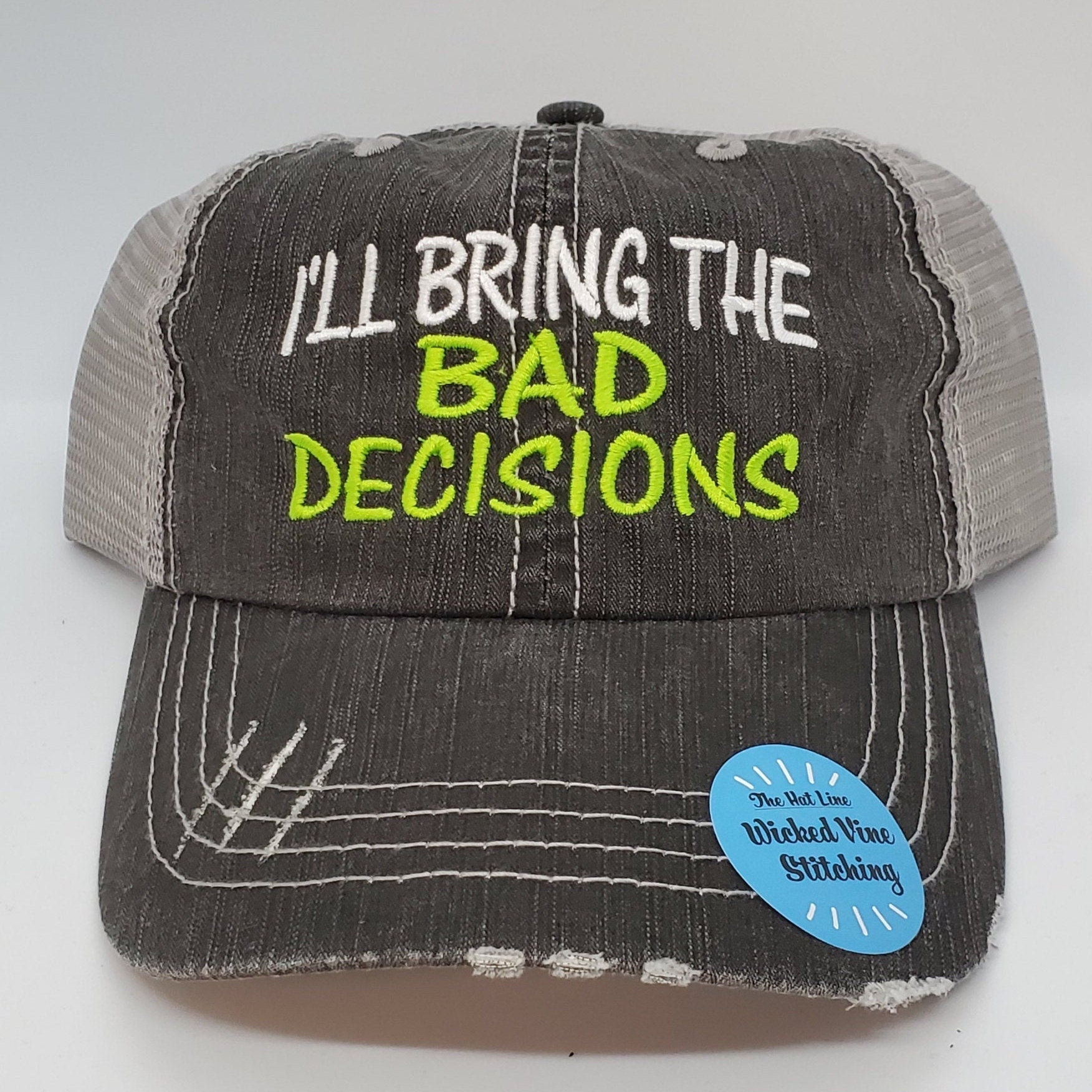 I'll Bring the Alcohol Bad Decisions and More - Etsy