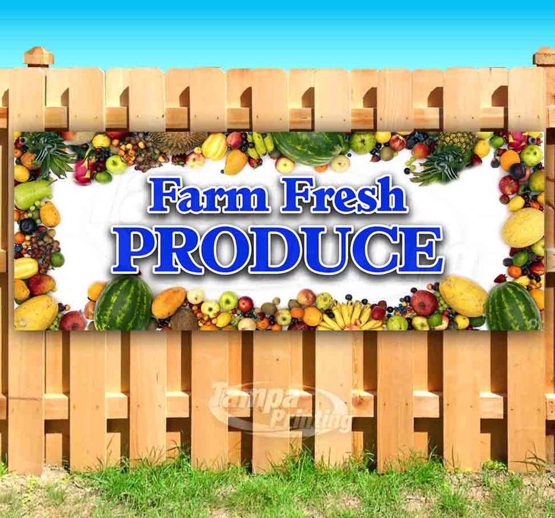 Farm Fresh Produce 13 Oz Heavy Duty Vinyl Banner Sign With Metal ...