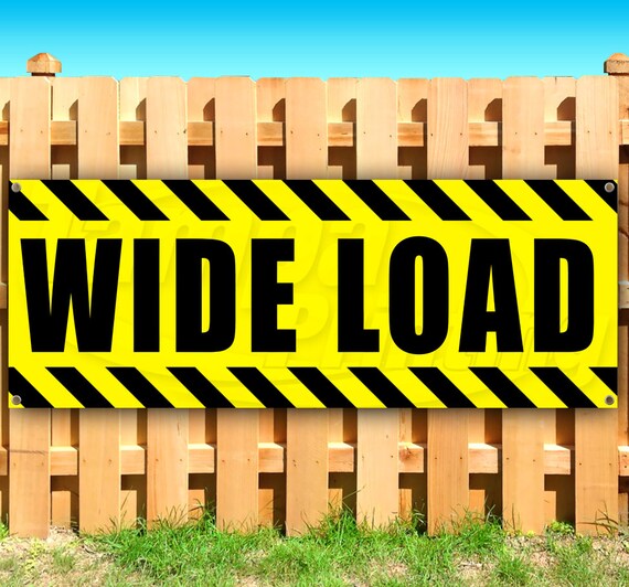 Caution Wide Load