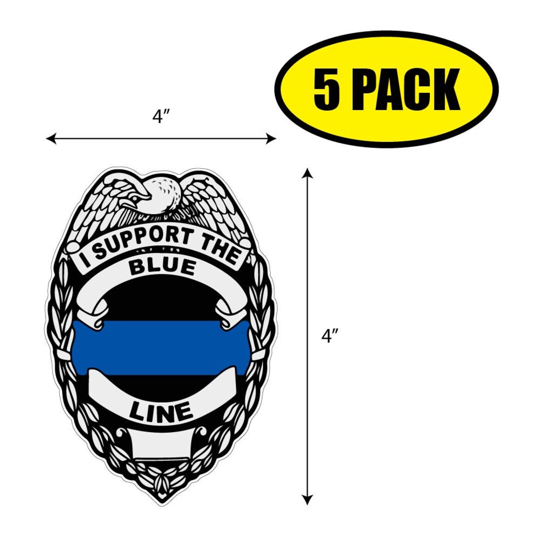 I Support the Blue Line Vinyl Sticker Decal 4 X 2.75 Peel & Stick Funny ...