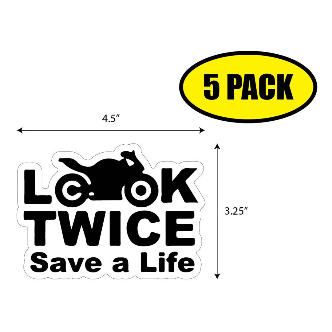 Look Twice Save a Life Vinyl Sticker Decal 3.25 X 4.5 Peel & Stick ...