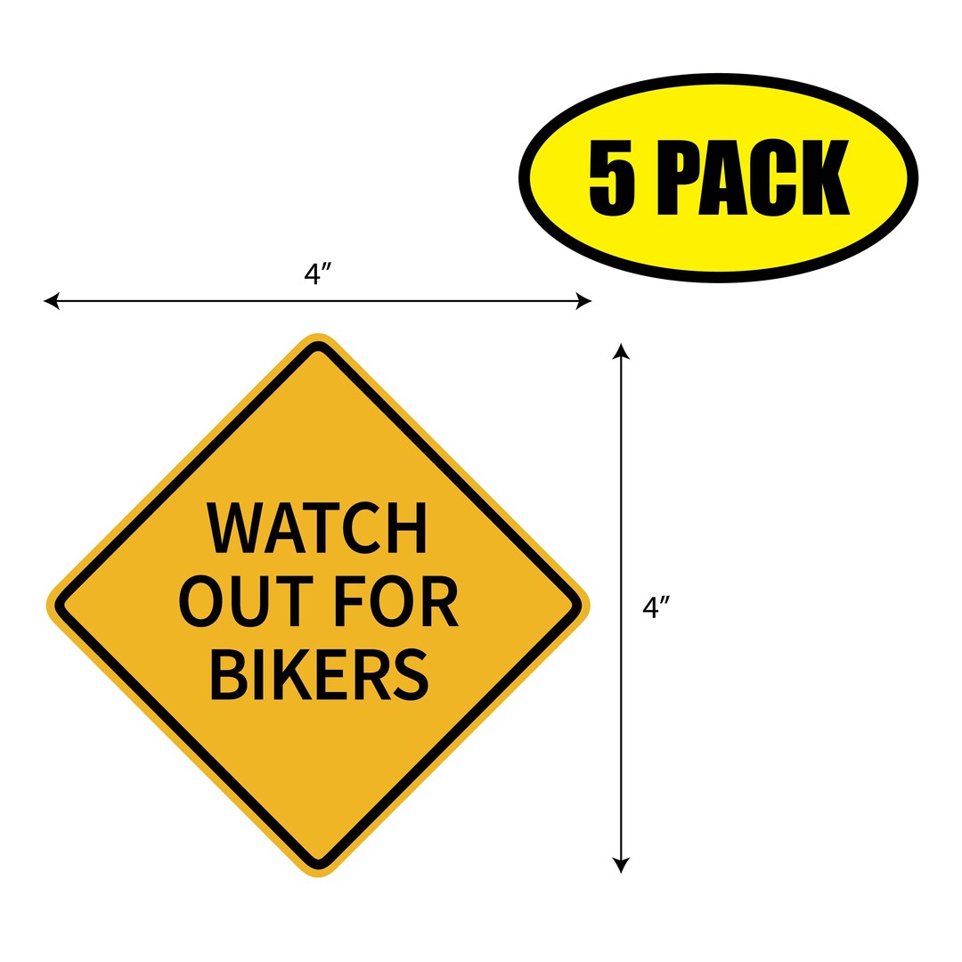 Watch Out for Bikers Vinyl Sticker Decal 3.375 X 9 Peel & Stick Funny ...