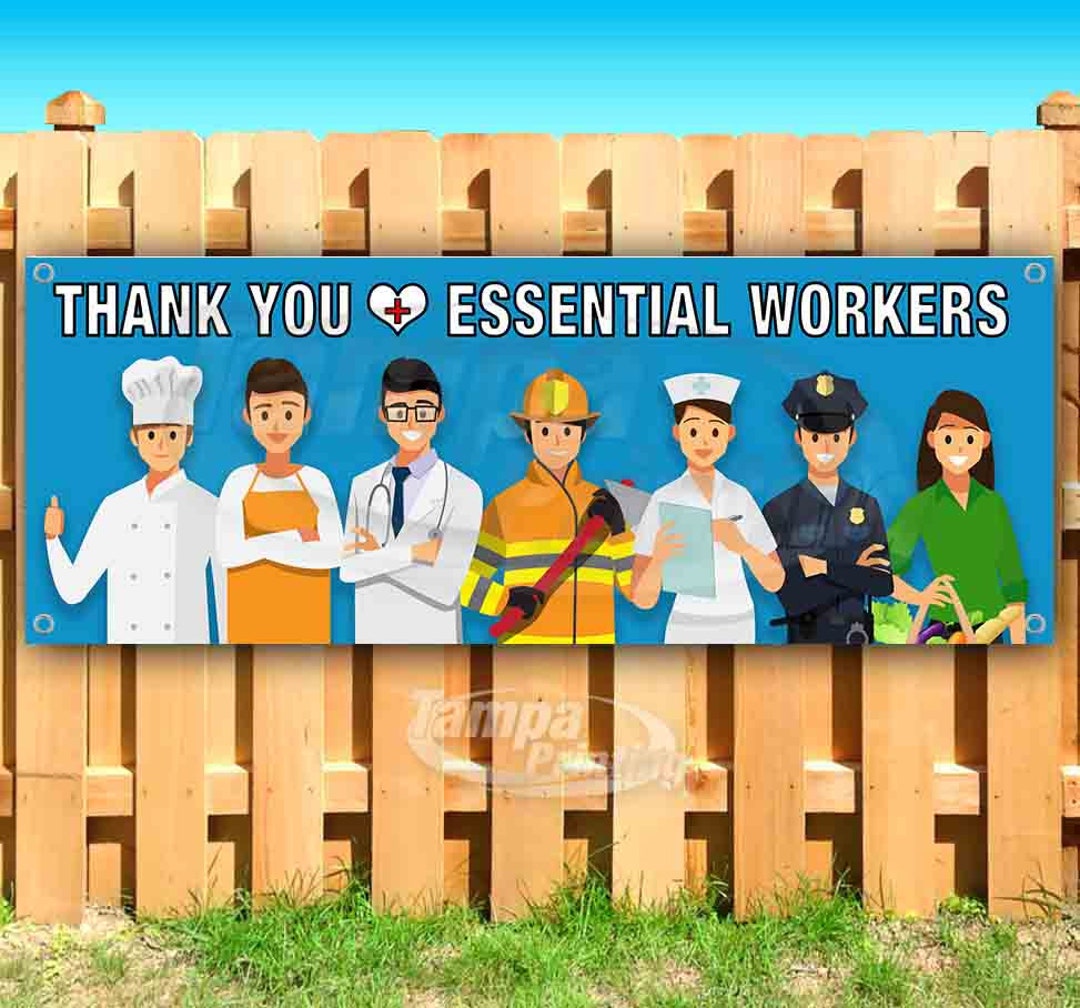 Thank You Essential Workers Group 13 Oz Heavy Duty Vinyl Banner Sign ...
