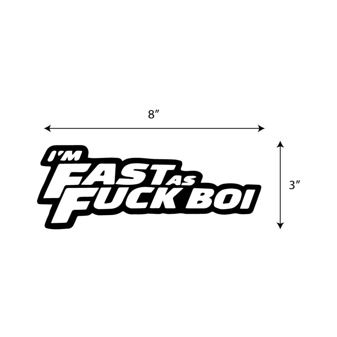 Fast as F Boi Vinyl Sticker Decal 3 x 8 Peel & - Etsy Österreich