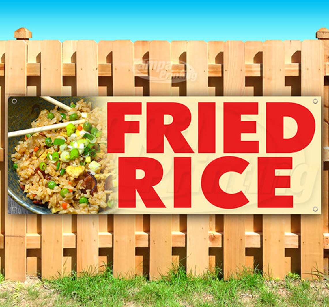 FRIED RICE 13 Oz Heavy Duty Vinyl Banner Sign With Metal | Etsy
