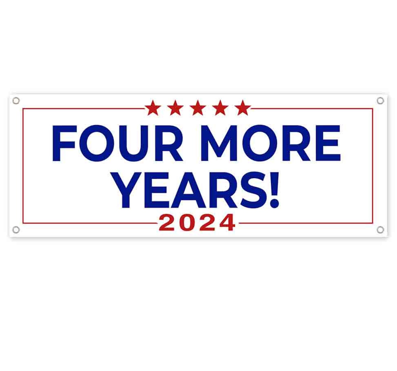 Trump Four More Years 2024 13 Oz Banner Non-fabric - Etsy