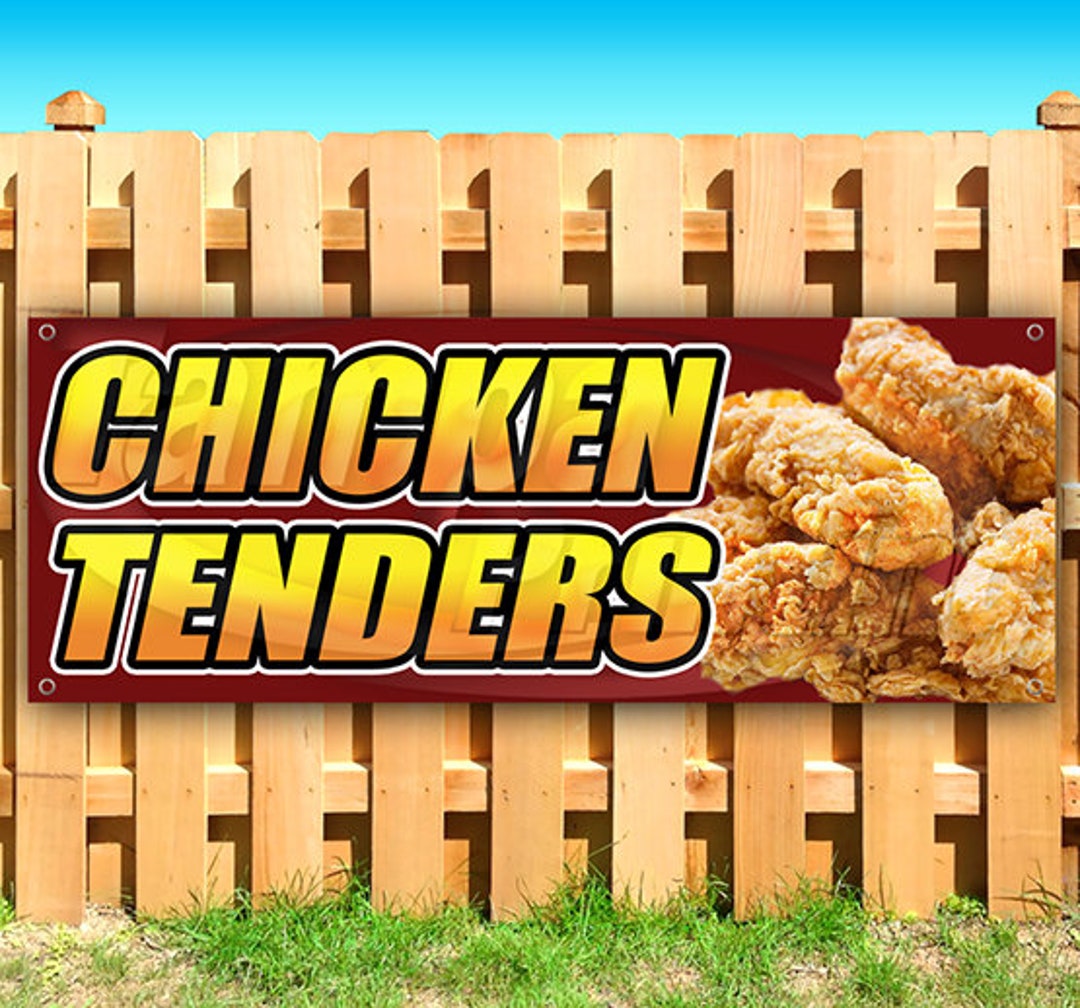 CHICKEN TENDERS 13 Oz Heavy Duty Vinyl Banner Sign With Metal Grommets ...