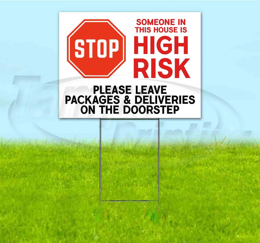 STOP Someone is High Risk 18 X 24 Yard Sign, Quantity Discounts, Multi ...