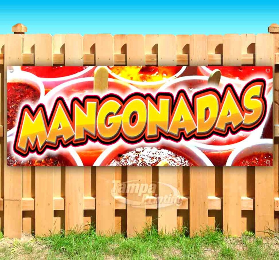 MANGONADAS 13 Oz Heavy Duty Vinyl Banner Sign With Metal Grommets, New ...