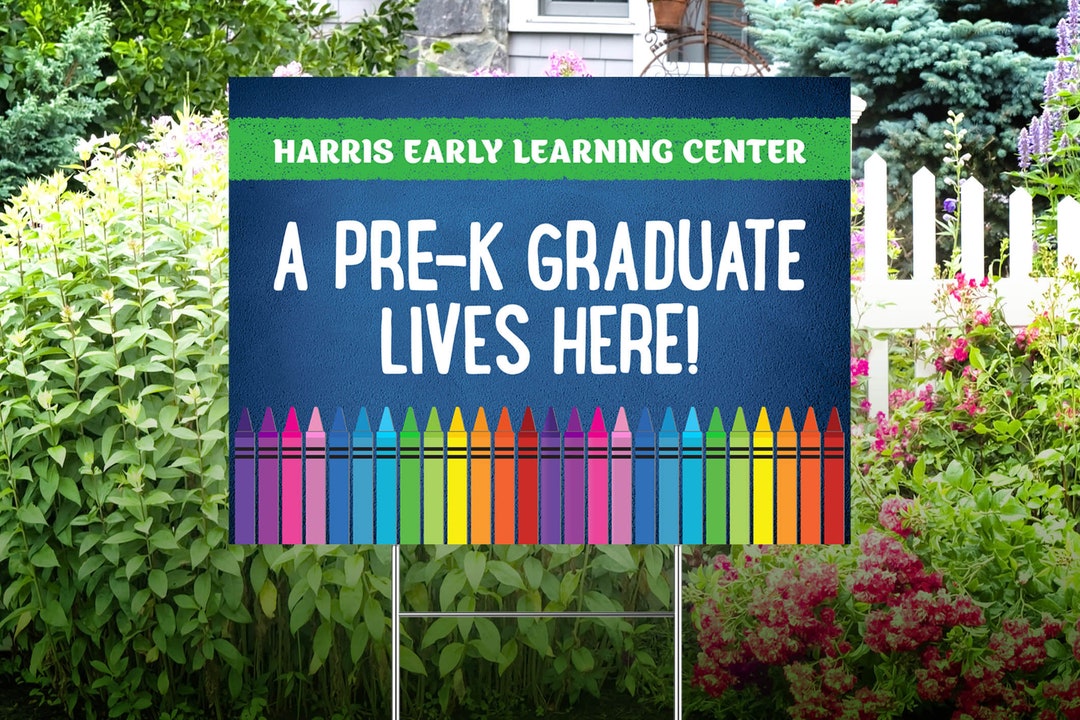 PRE-K Graduate Yard Sign, Kindergarten Grad Sign, Graduate Lives Here ...