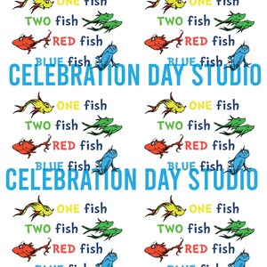 READ ACROSS AMERICA, Dr. Seuss Tags, Dr. Seuss Printable, One Fish Two ...