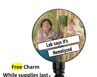 Lab Says Its Hemolyzed Badge Reel - Etsy