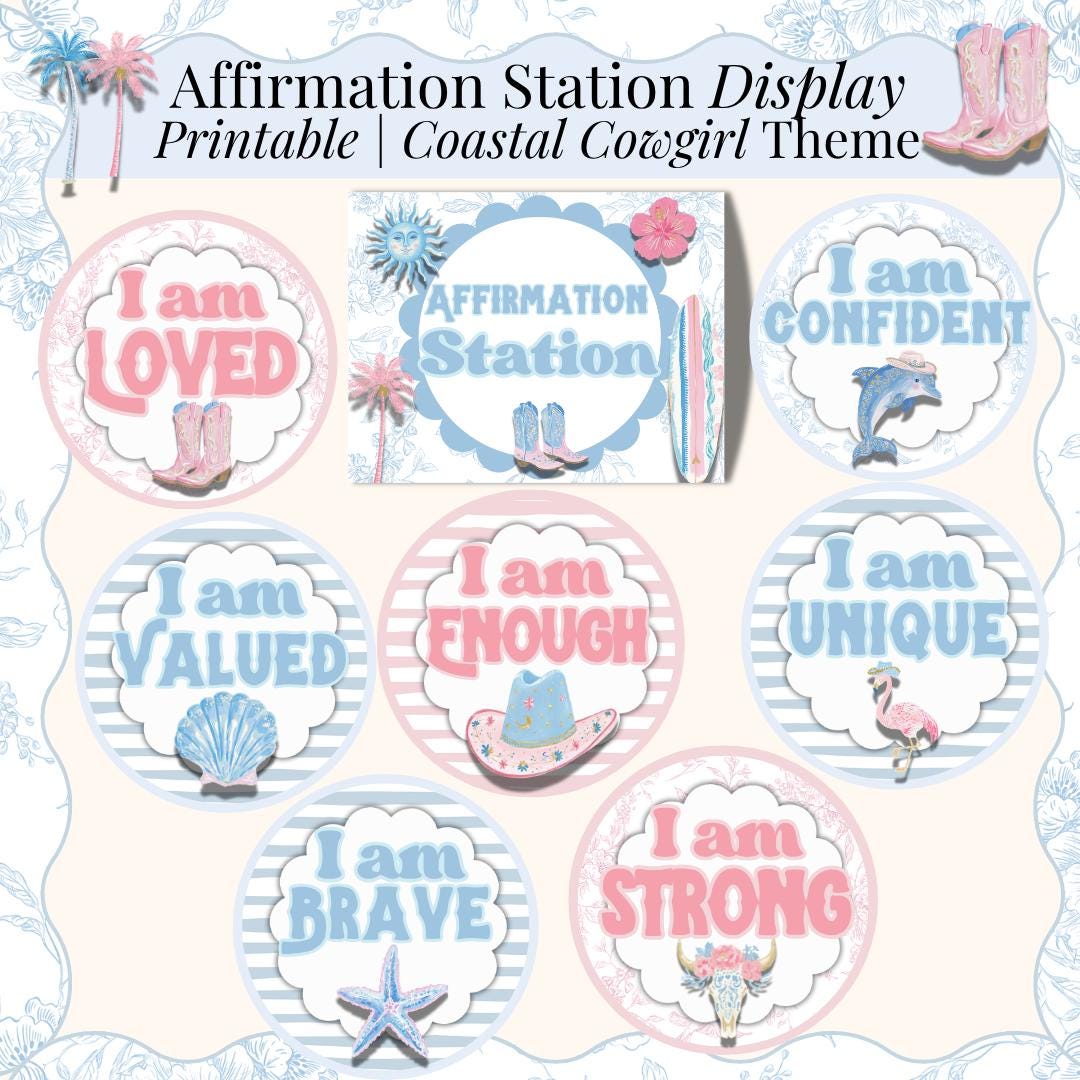 Affirmation Station Classroom Display Printable Coastal Cowgirl Theme ...