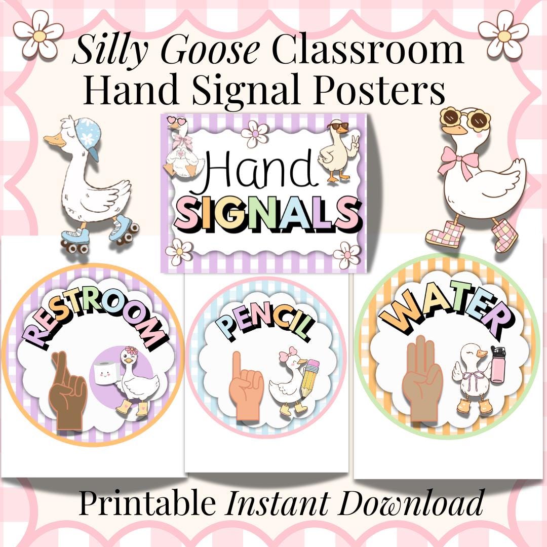 Classroom Hand Signal Posters Printable Silly Goose Classroom Decor ...