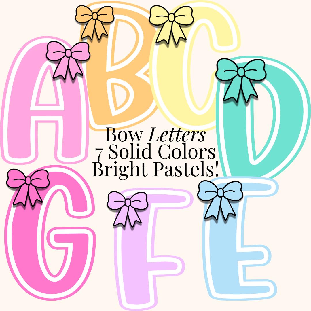 Pastel Bow Bulletin Board Letters: Printable Classroom Decor (PDF ...
