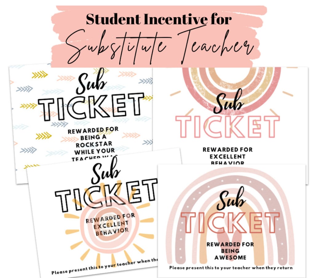 Boho Sub Tickets: Classroom Incentive, Substitute Teacher Reward ...
