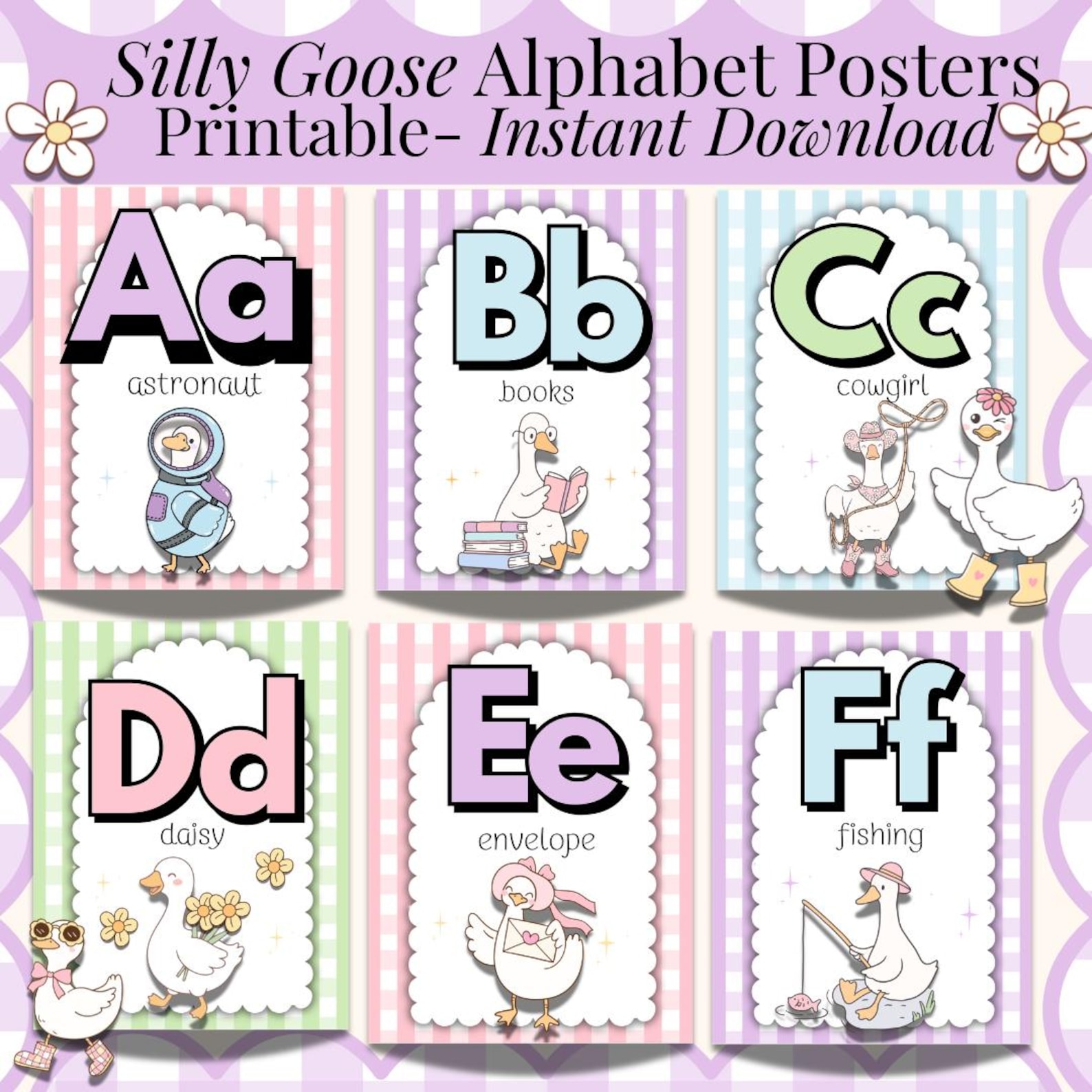Alphabet Posters Classroom Printable Silly Goose Alphabet Posters for ...