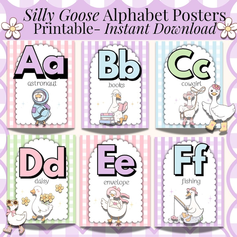 Alphabet Posters Classroom Printable Silly Goose Alphabet Posters for ...
