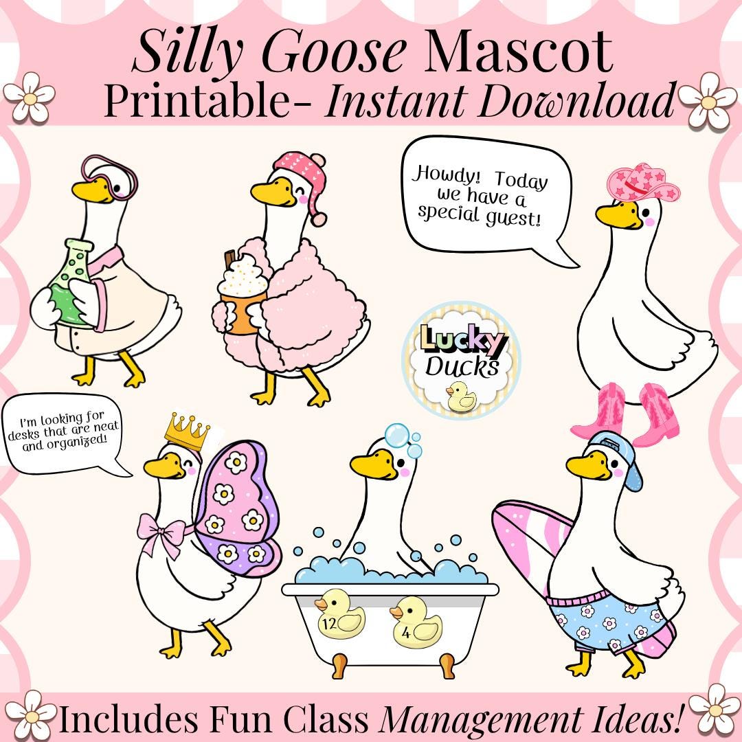 Class Goose Mascot and Silly Goose Classroom Management Tools Printable ...