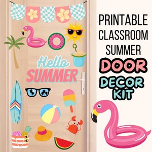 Summer Classroom Door Decor Kit Printable End of School Year Classroom ...